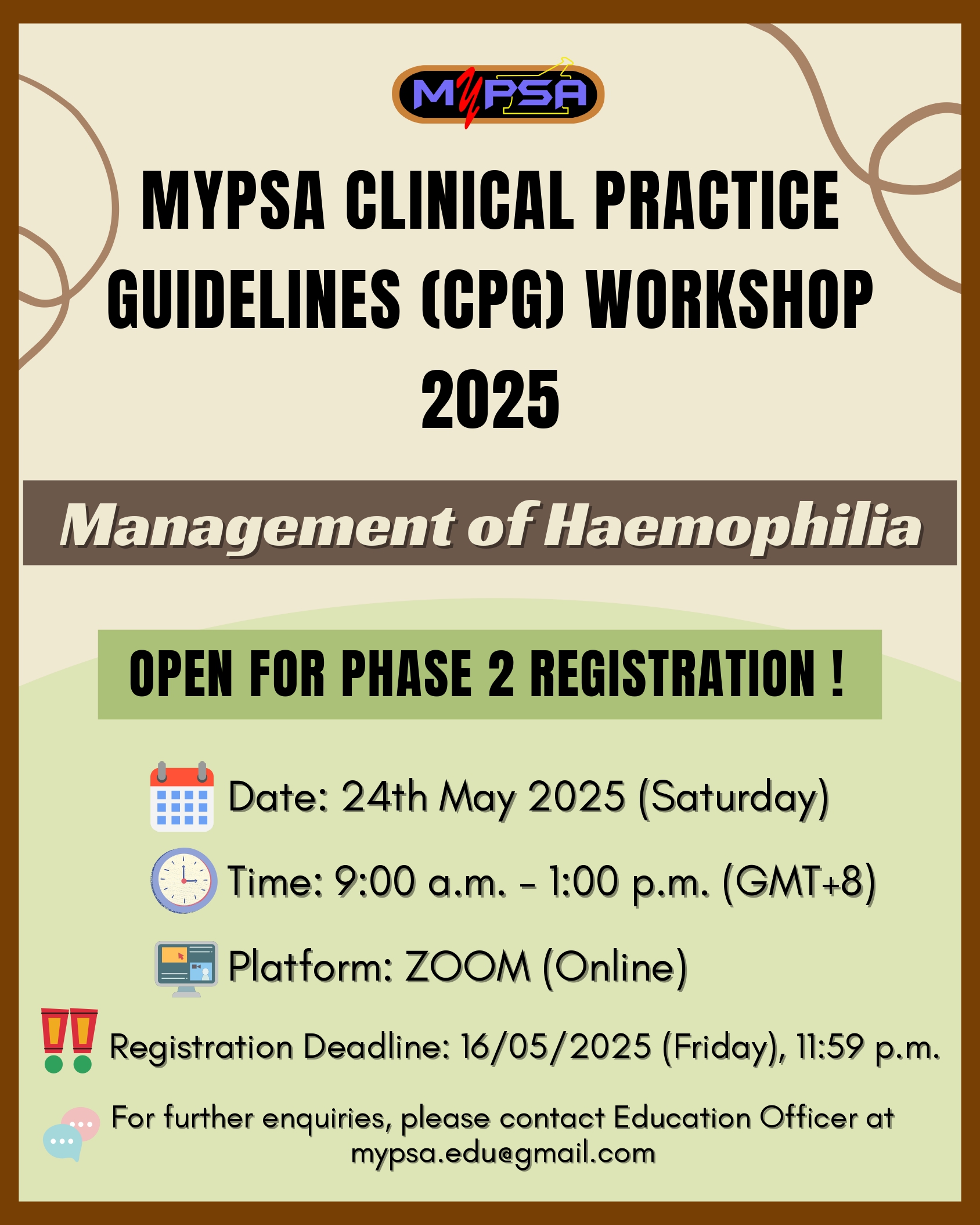MyPSA Clinical Practice Guidelines (CPG) Workshop 2025: Management of Haemophilia - MyPSA